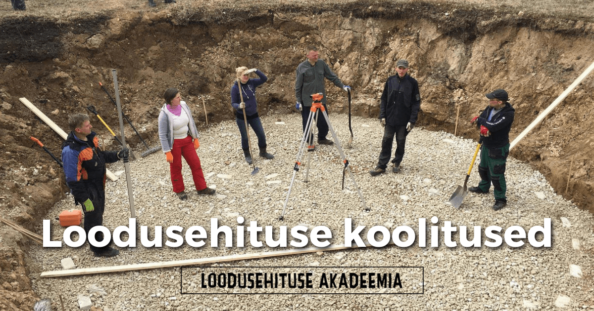 Koolitused - Loodusehituseakadeemia